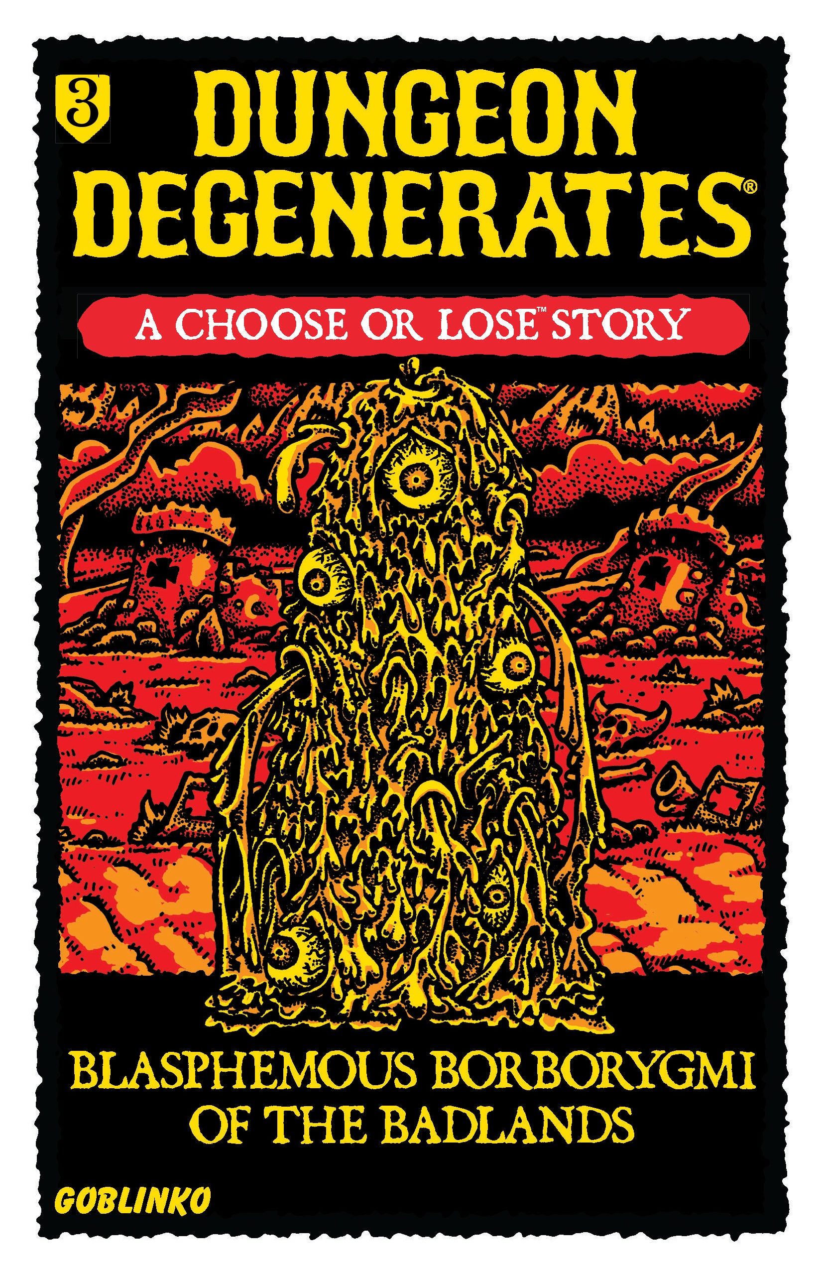 Dungeon Degenerates: Choose or Lose 3 - Blasphemous Borborygmi of the ...
